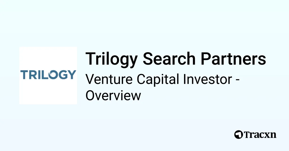 Trilogy Search Partners - 2025 Investor Profile, Portfolio, Team ...