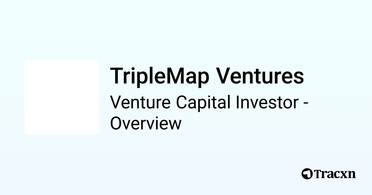 TripleMap Ventures - 2025 Investor Profile & Investment Trends - Tracxn