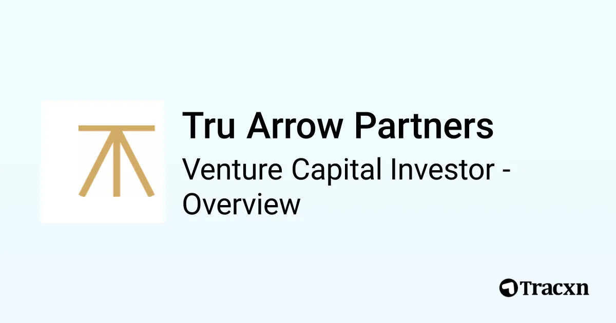 Tru Arrow Partners - 2025 Investor Profile, Portfolio, Team ...