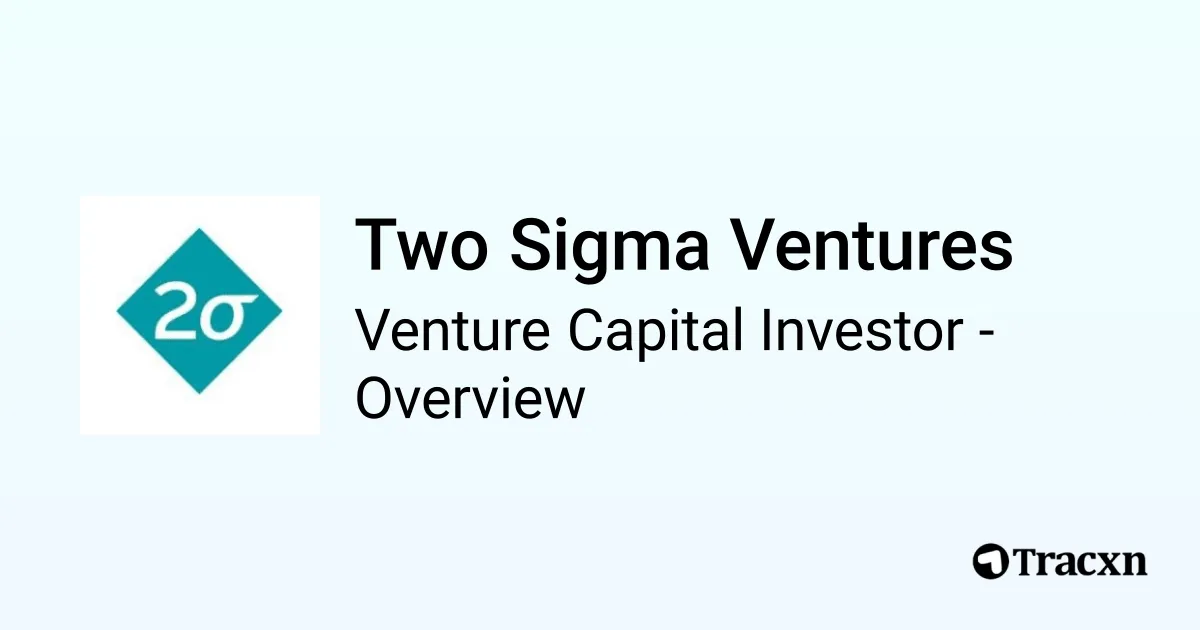 Two Sigma Ventures - 2025 Investor Profile, Portfolio, Team ...