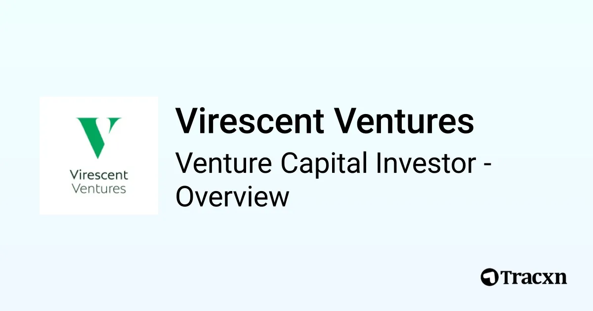 Virescent Ventures - 2026 Investor Profile, Portfolio, Team ...